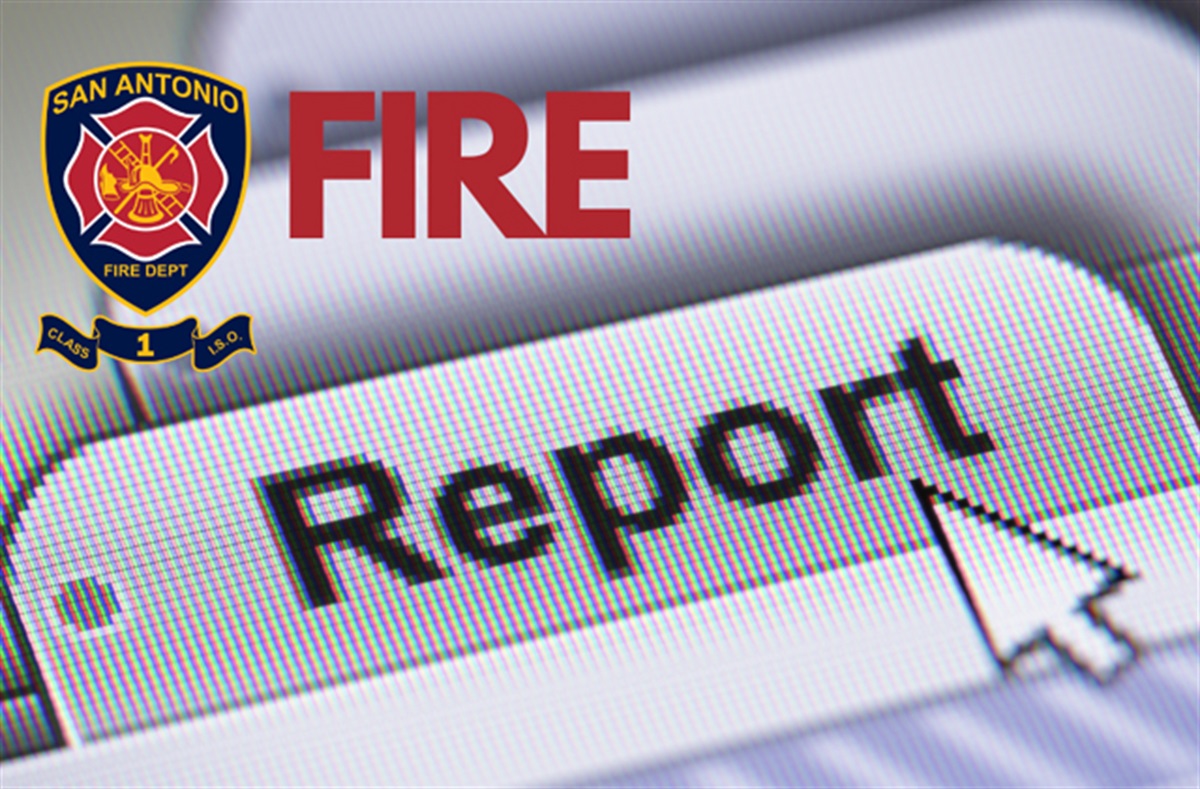 Fire Reports - City of San Antonio